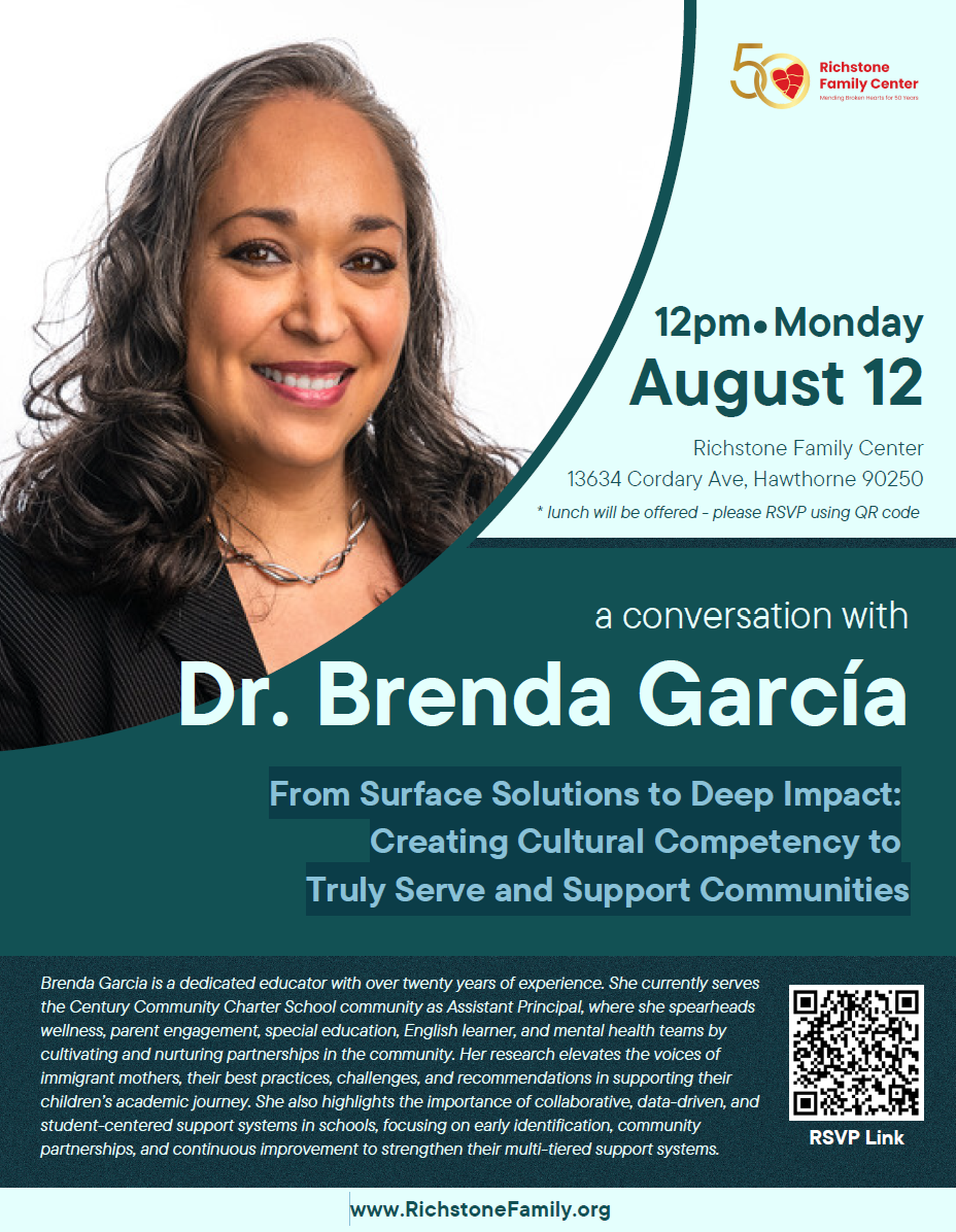 Guest Speaker: Dr. Brenda García - Richstone Family Center